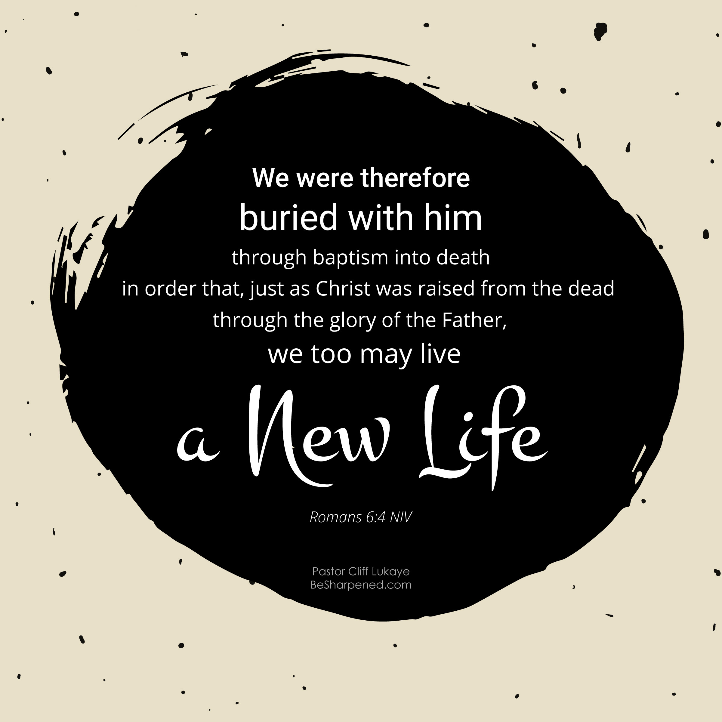 Romans 6 4 Daily Devotional September 12 2022 Daily Devotional Romans 6 4 Daily Devotional September 12 2022 Daily Devotional